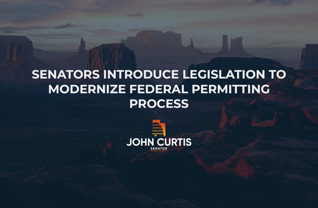 SENATORS INTRODUCE LEGISLATION TO MODERNIZE FEDERAL PERMITTING PROCESS ...